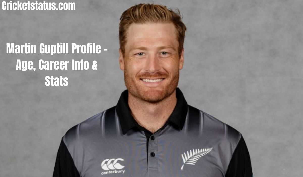 Martin Guptill Profile – Age, Career Info & Stats